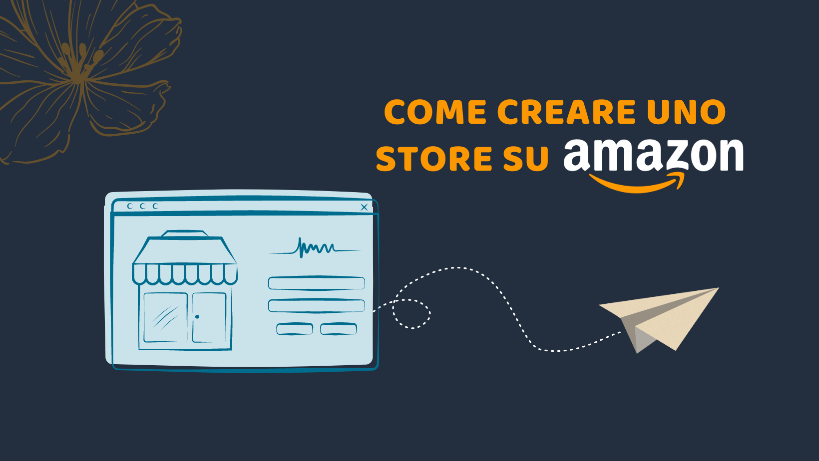 Come creare uno Store su Amazon | Accomazzi.net