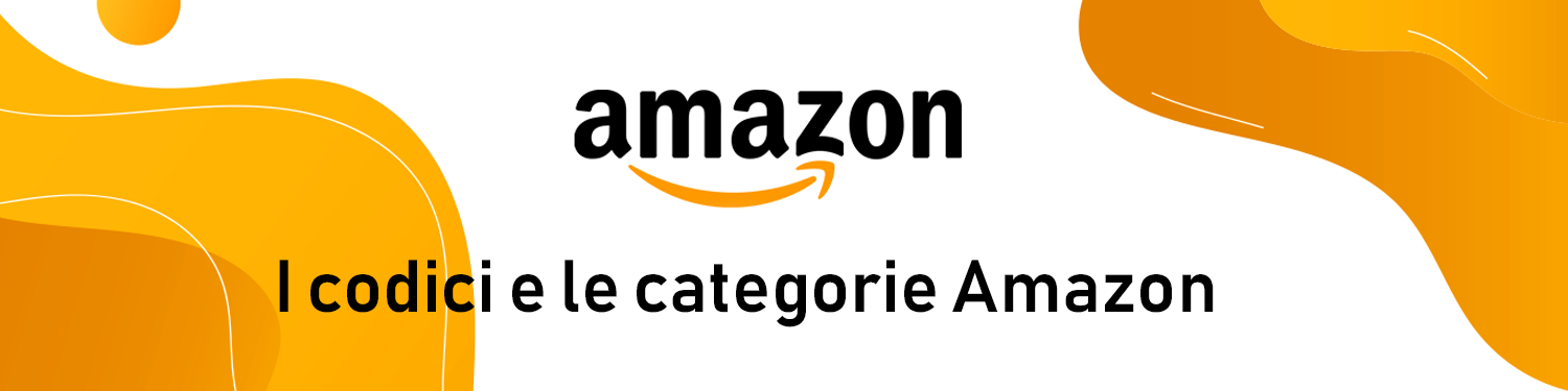 I CODICI E LE CATEGORIE AMAZON | Accomazzi.net